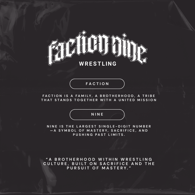 Fight or Be Forgotten – Faction Nine Wrestling Club